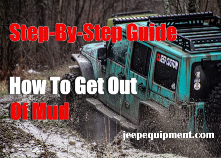 ☝️How to Get out of Mud (Step-by-Step Guide How to be Prepared)