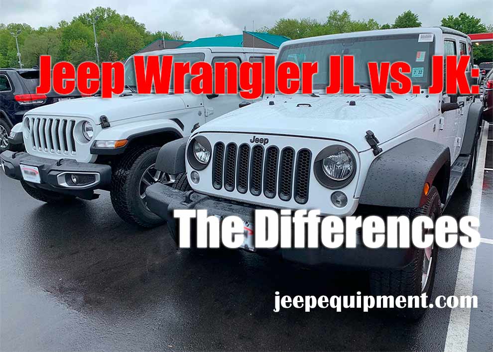Jeep Wrangler JL vs. JK: What’s the Difference Between the Two?