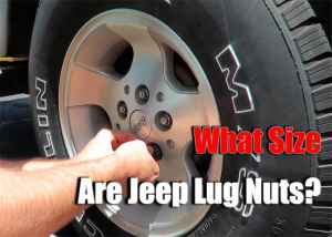What Size Are Jeep Lug Nuts?