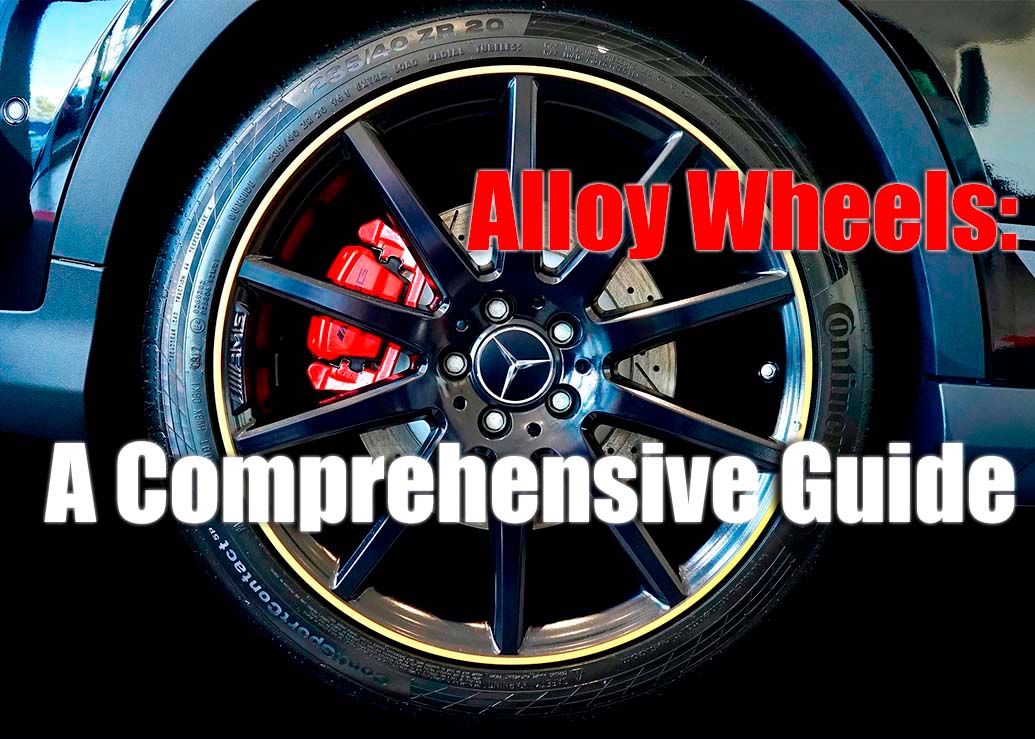 All About Alloy Wheels: Understanding the Benefits and Types