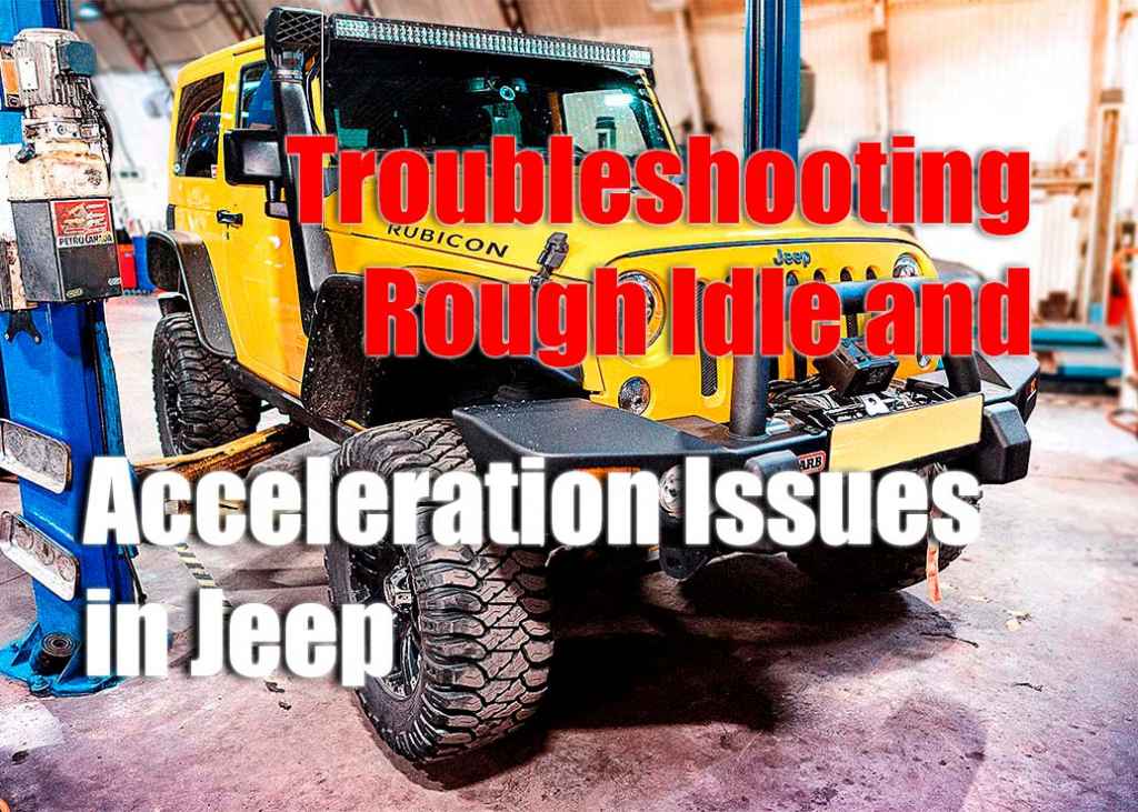 How to Fix a Rough Idle and Acceleration