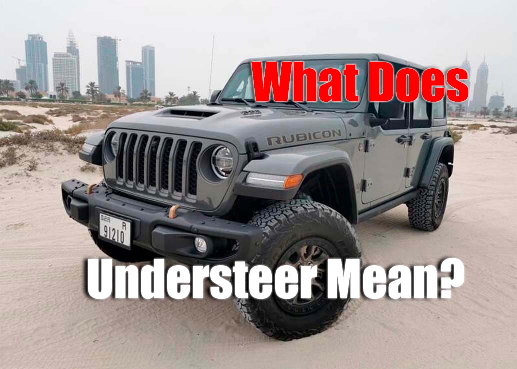 What Is Understeer and How Does It Affect Your Driving?