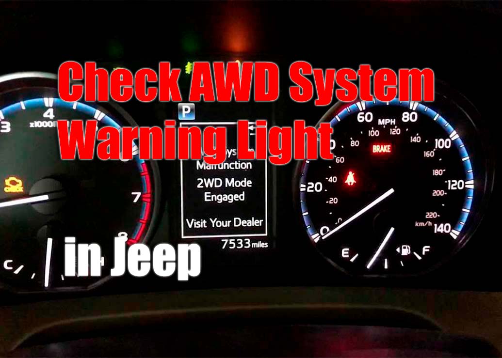 How to Check an AWD System Warning Light in a Jeep
