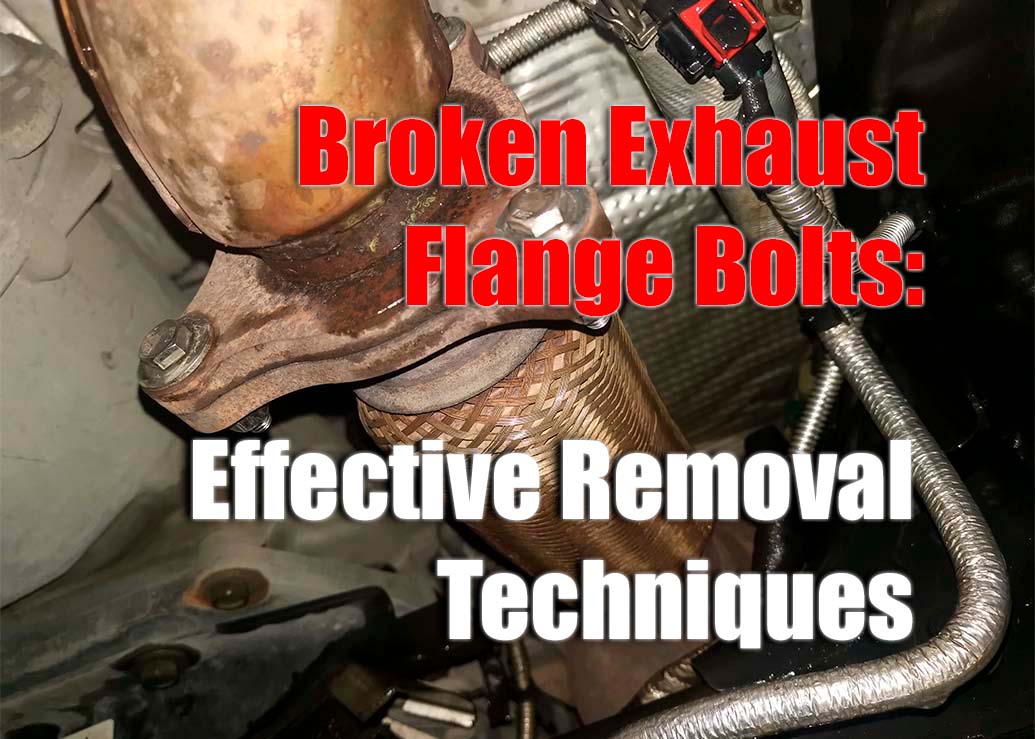 Mastering Exhaust Flange Bolt Removal: A Comprehensive Guide